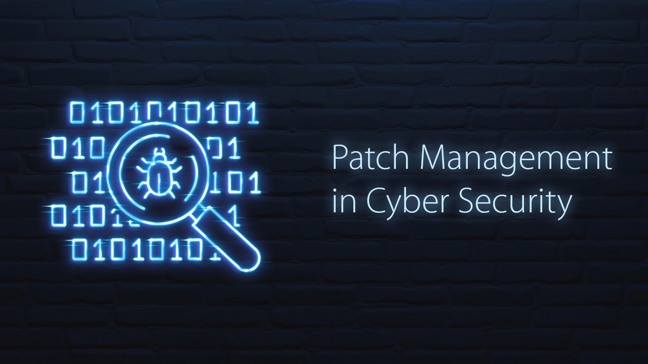 What is Patch Management? Process, Software, Best Practices
